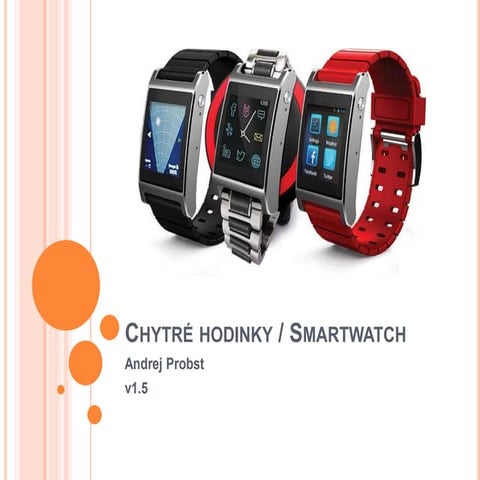 Chytré hodinky / Smartwatch | PPT
