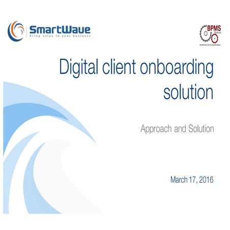 Seamless Customer Onboarding using Digital KYC | PPTX