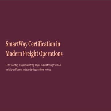 SmartWay Certification in Modern Freight Operations | PDF