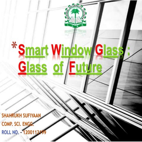 Smart window glass | PPTX