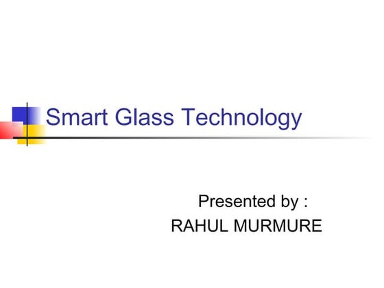 Smart window glass | PPT