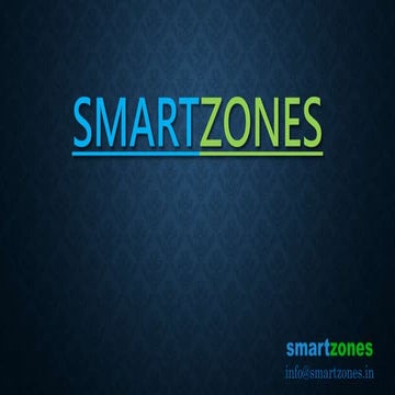 General presentation on Smart Zones | PPTX
