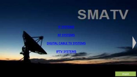 An Introduction and Overview of MATV Technology | PPT