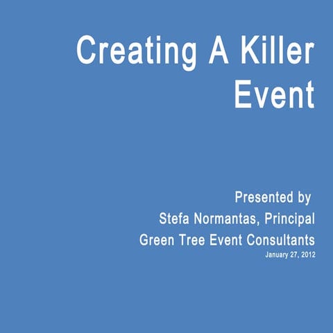 Creating A Killer Event Ppt