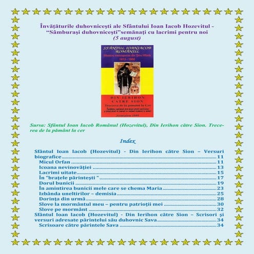 Învăţăturile duhovniceşti ale Sfântului Ioan Iacob Hozevitul - “Sâmburaşi duhovniceşti”semănaţi ...