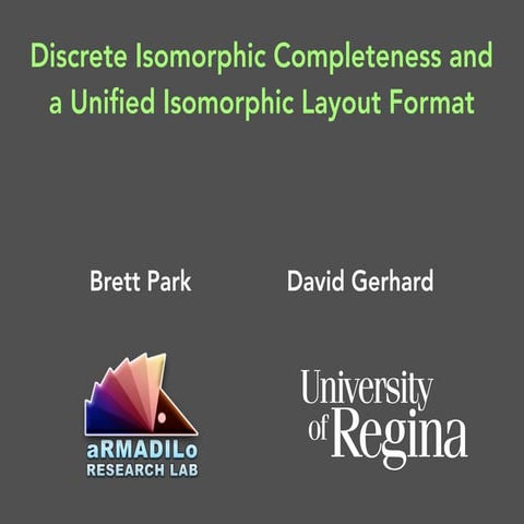 Discrete Isomorphic Completeness and a Unified Isomorphic Layout Format. | PDF