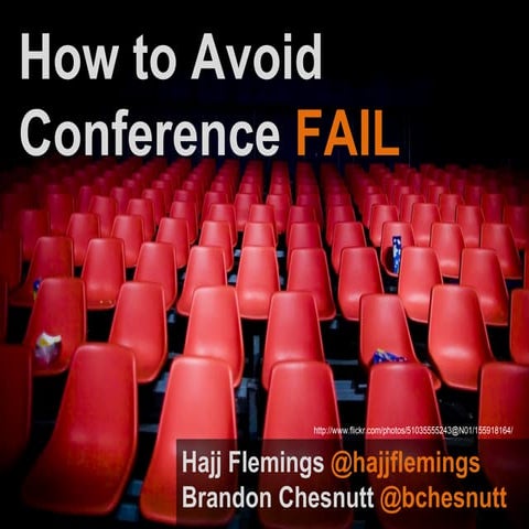 How to Avoid Conference Fail - Social Media Club Detroit Presentation | PPT