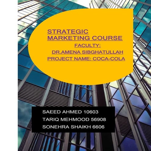 Coca Cola Project Report (Strategic Marketing Course) | PDF