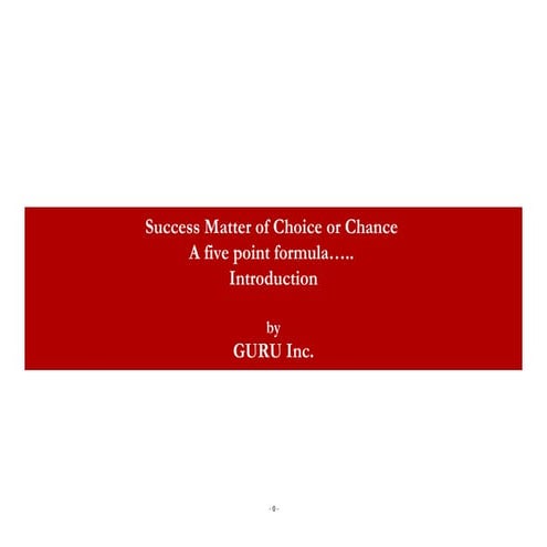 Success Matter of Choice or Chance | PDF