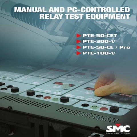 SMC PTE-Range Manual and PC Controlled Relay Test Equipment | PDF