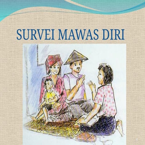 Survey mawas diri dan musyawarah masyarakat desa | PPT