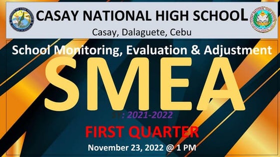 School Monitoring, Evaluation and Adjustment (SMEA) | PPT