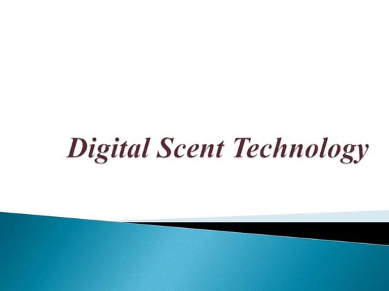 Digital smell technology | PPTX | Perfume and Fragrance | Beauty
