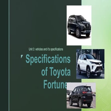 Car Toyota fortuner with its specification | PPTX