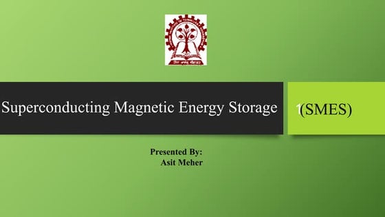 Superconducting magnetic energy storage | PPT