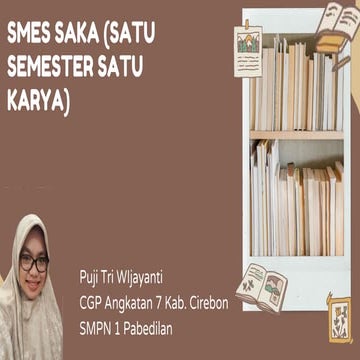 Smes Saka (Satu Semester Satu Karya).pptx