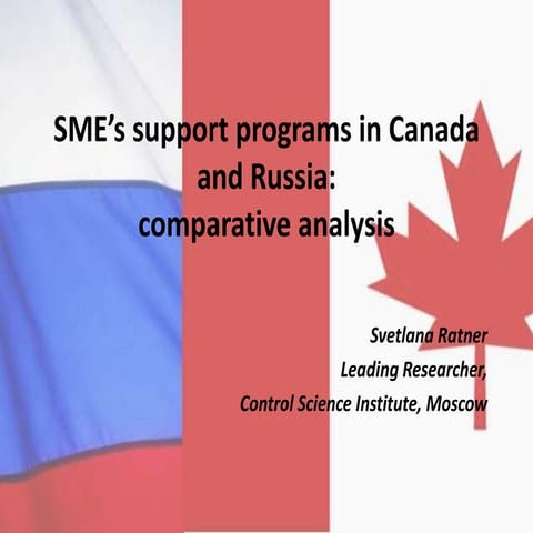 Sme’s support programs in canada and russia | PPT