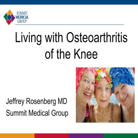 Living with Osteoarthritis of the Knee | PPT