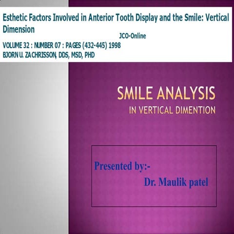 Smile analysis in vertical dimention:- factors to be considered when ...