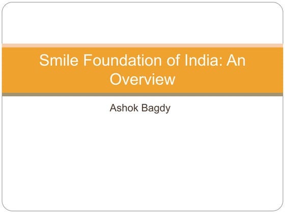 The Smile Foundation’s Child for Child Program | PPTX