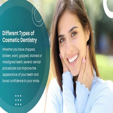 A Guide to the Various Types of Cosmetic Dentistry | PPTX
