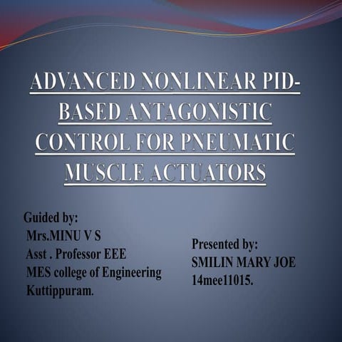 Advanced Nonlinear PID-Based Antagonistic Control for Pneumatic Muscle ...