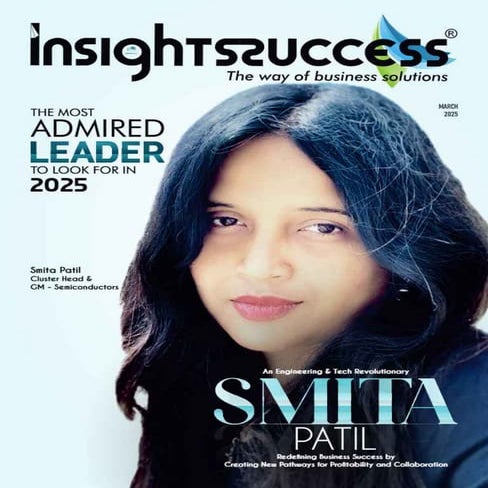 Smita Patil - The Most Admired leader to look for in 2025.pdf