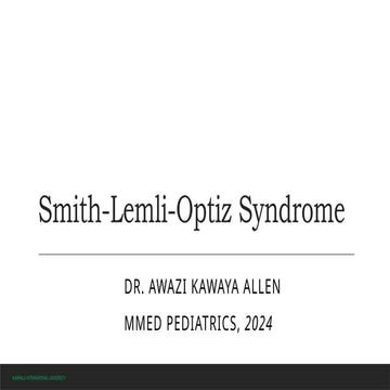 Smith-Lemli-Optiz Syndrome.pptx