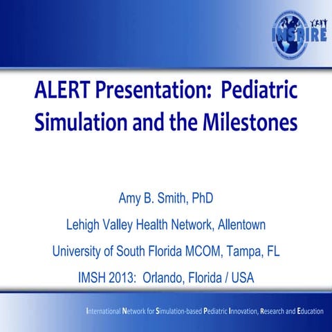 Pediatric Simulation and the Milestones | PPTX