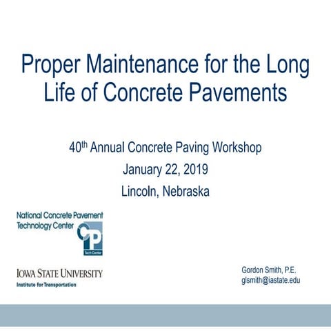 Proper Maintenance for the Long Life of Concrete Pavements | PPTX