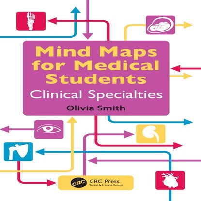 Smith, olivia antoinette mary mind maps for medical students clinical ...