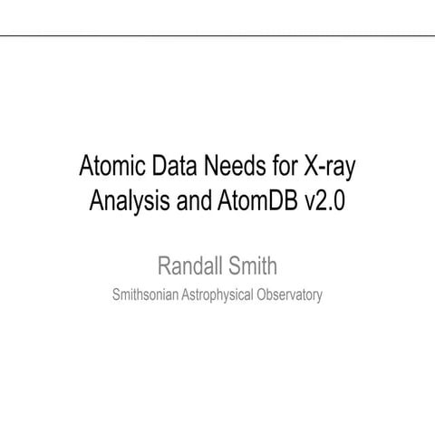 Atomic data needs for X-ray analysis and AtomDB v2.0 | PDF
