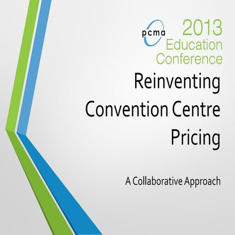Reinventing Convention Center Pricing | PPT