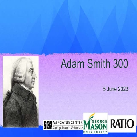 Daniel Klein: Adam Smith 300 | PPTX