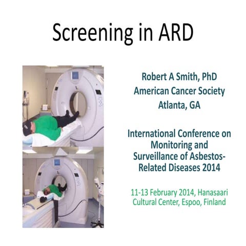 Screening in Asbestos-related diseases (lung cancer) at Helsinki ...
