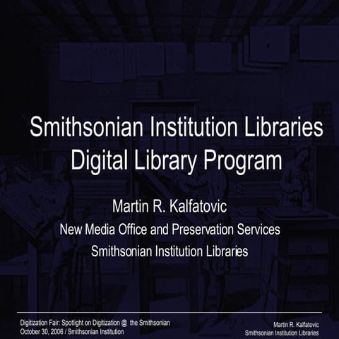 Smithsonian Institution Libraries Digital Library Program | PPT ...