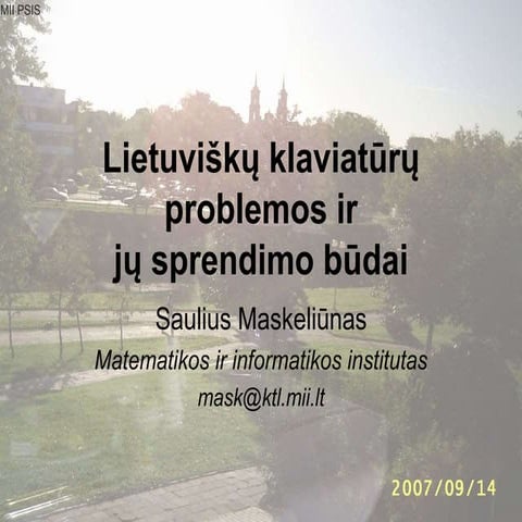 Lietuviškų klaviatūrų problemos ir jų sprendimo būdai | PPT