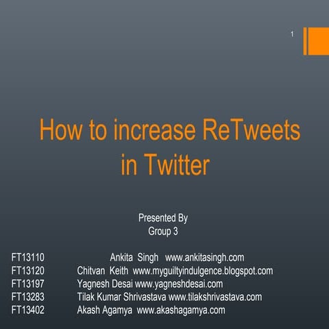 How to increase Retweets in twitter | PPT