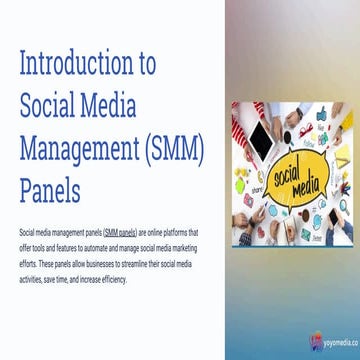 YoYoMedia: Your Ultimate SMM Panel Solution | PDF