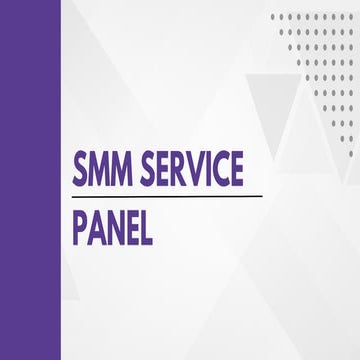 SMM Service Panel | PDF