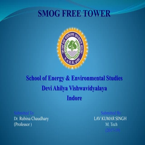 Smog free tower | PPTX | Indoor Environmental Quality | Home & Garden