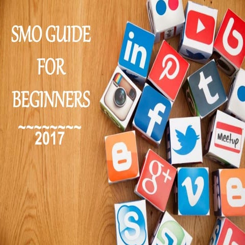 SMO Guide for Beginners | PPTX