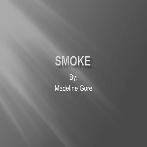 Smoke | PPT