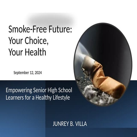 Smoke-Free_Future for SECONDARYLEARNERS.pptx