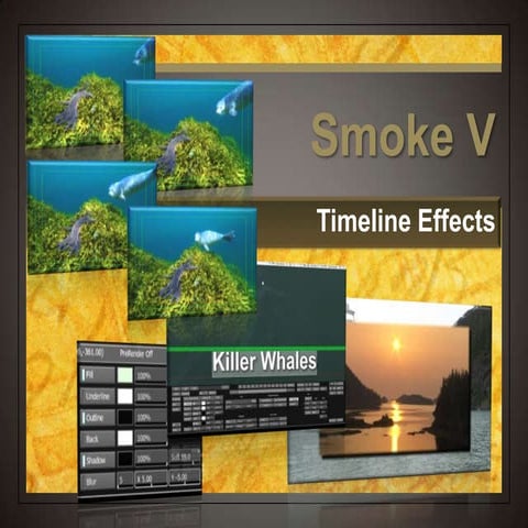 Smoke 5 timeline effects | PPT
