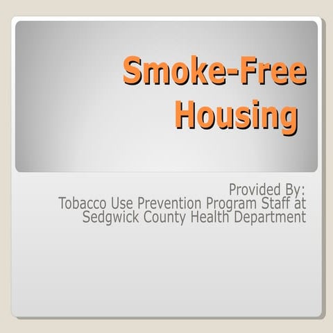 Smoke Free Housing Presentation | PPT