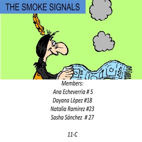 Smoke signals | PPTX