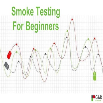 Smoke Testing: Test Your App or Website | PPT