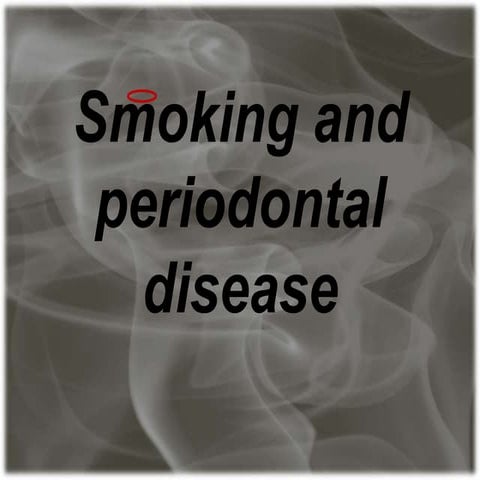Smoking and periodontal diseases | PPTX