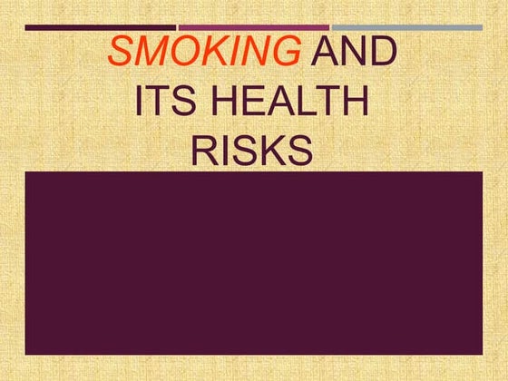 Smoking A Health Hazard | PPT